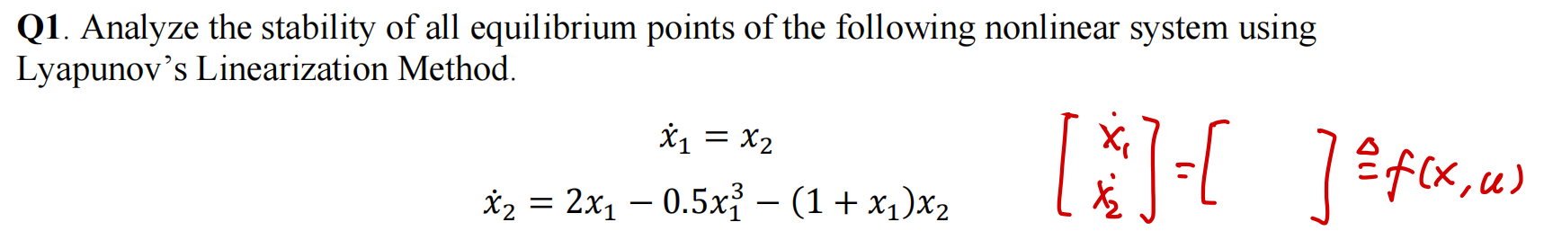 Solved Q1. Analyze the stability of all equilibrium points | Chegg.com