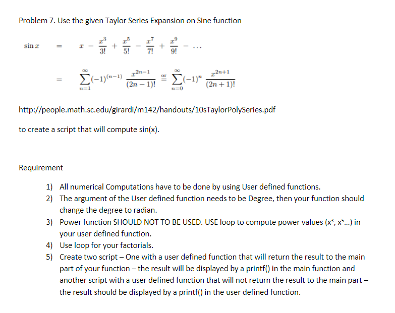 Solved Problem 7. Use the given Taylor Series Expansion on | Chegg.com