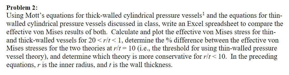 Solved Problem 2: Using Mott's equations for thick-walled | Chegg.com