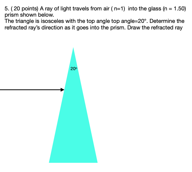 Solved 5. (20 points) A ray of light travels from air (n=1) | Chegg.com