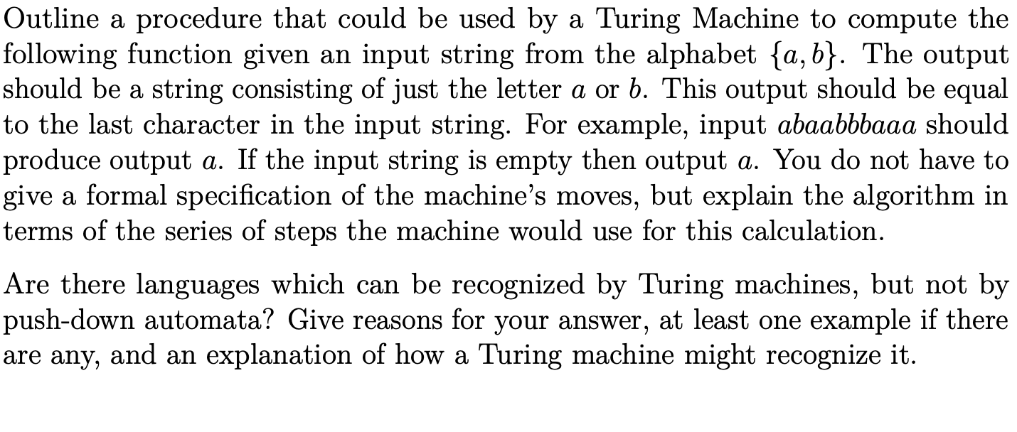 Solved Outline a procedure that could be used by a Turing | Chegg.com