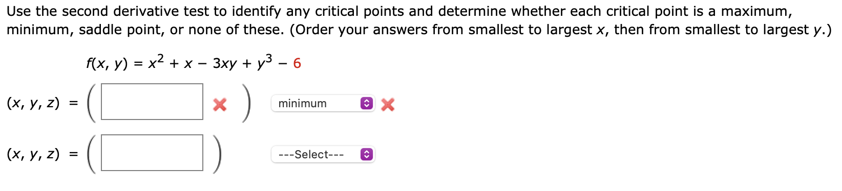 Solved Use The Second Derivative Test To Identify Any
