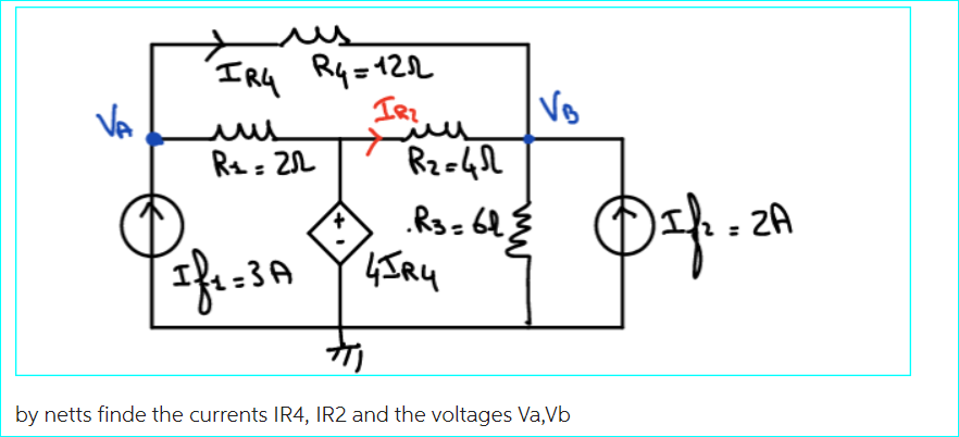 by netts finde the currents IR4, IR2 and the voltages | Chegg.com