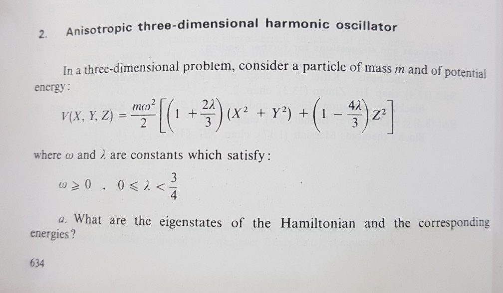 Solved sotropic three-dimensional harmonic oscillator 2. Ani | Chegg.com