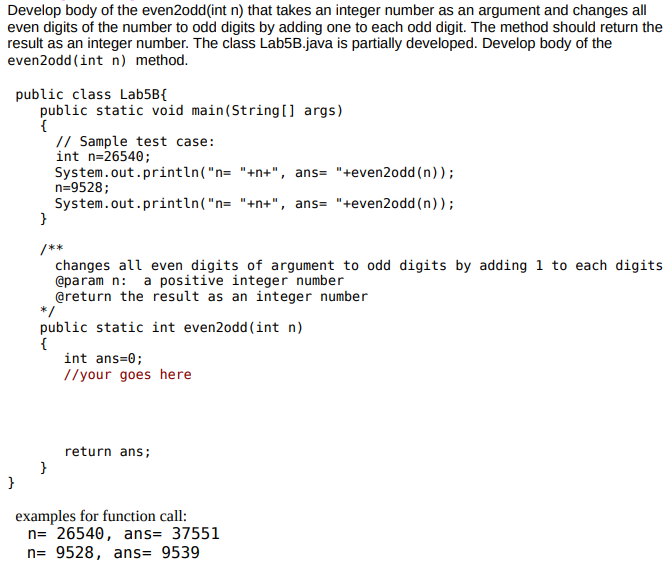 Solved Develop body of the even2odd (int n) that takes an | Chegg.com