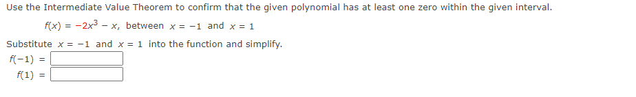 Solved Use the Intermediate Value Theorem to confirm that | Chegg.com