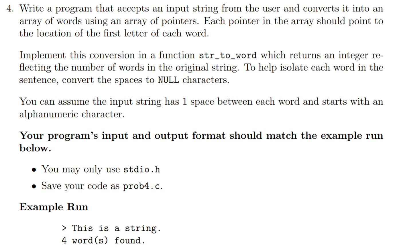 Solved 4. Write a program that accepts an input string from | Chegg.com