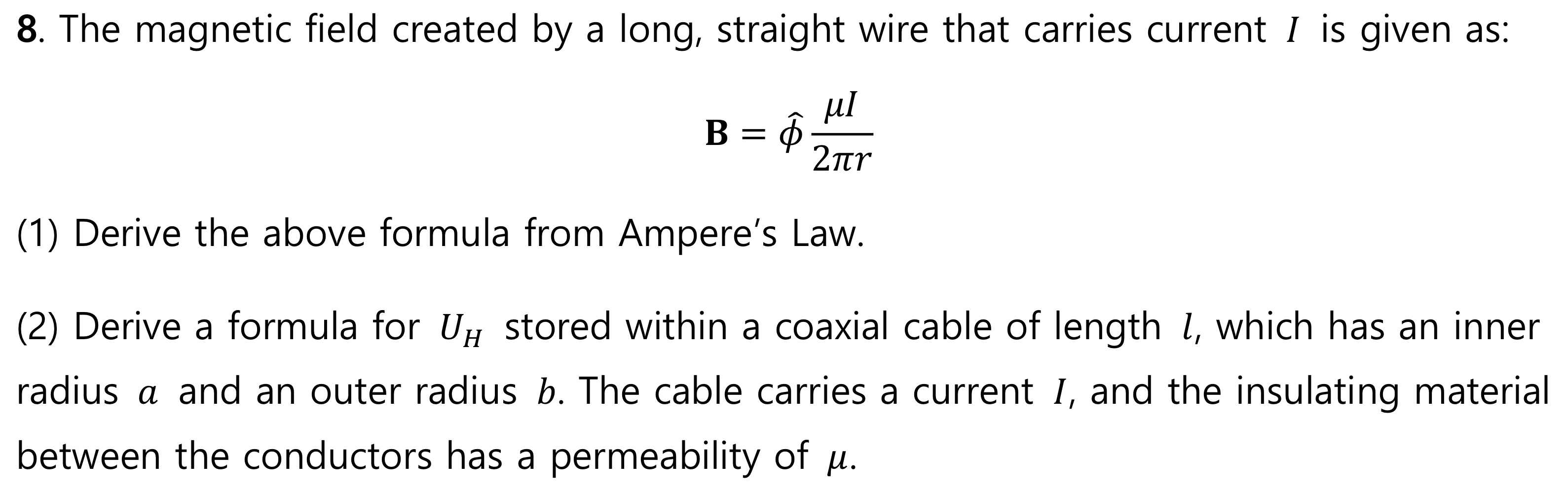 Solved The magnetic field created by ﻿a long, straight wire | Chegg.com