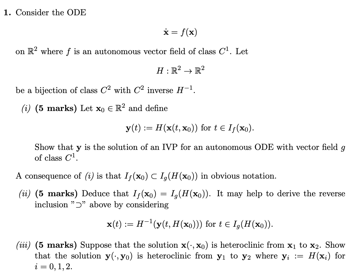 1. Consider the ODE x = f(x) on R2 where f is an | Chegg.com