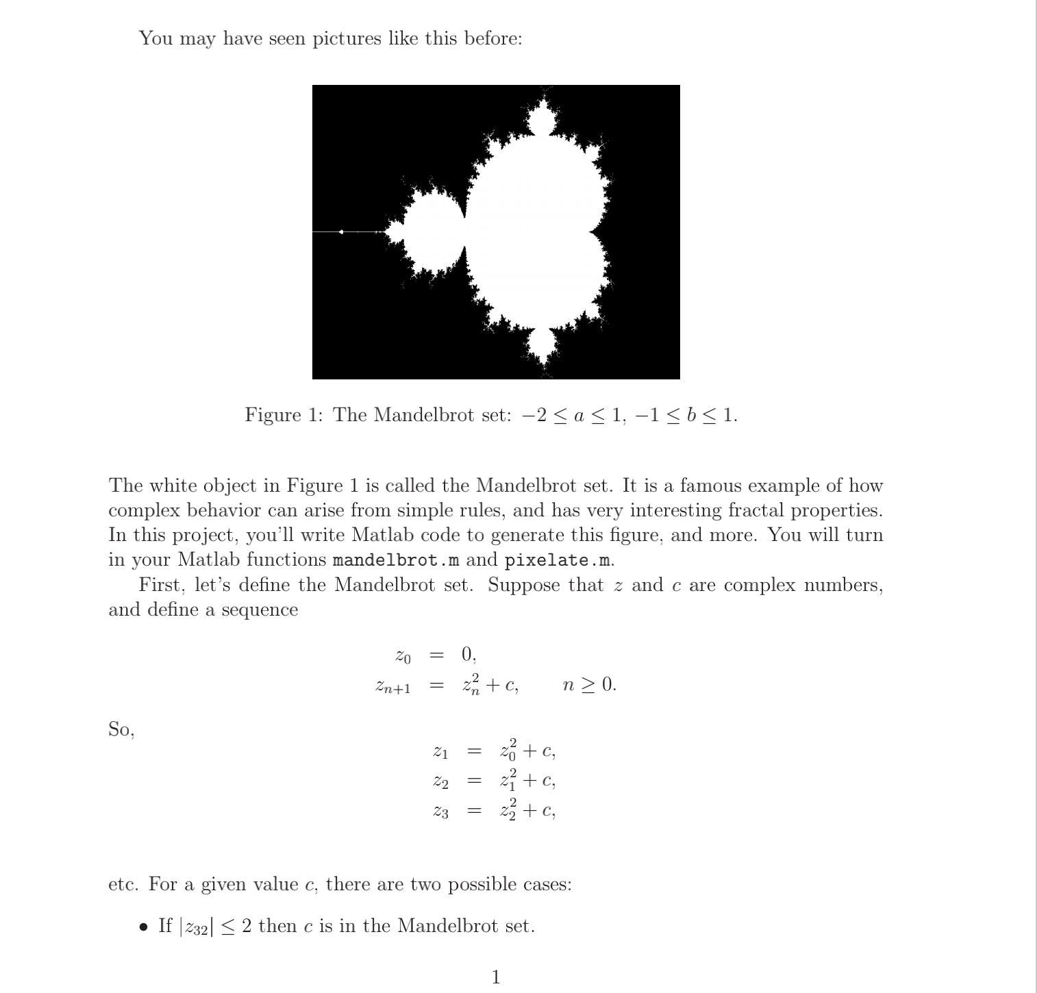 Write a Matlab function called mandelbrot.m which | Chegg.com