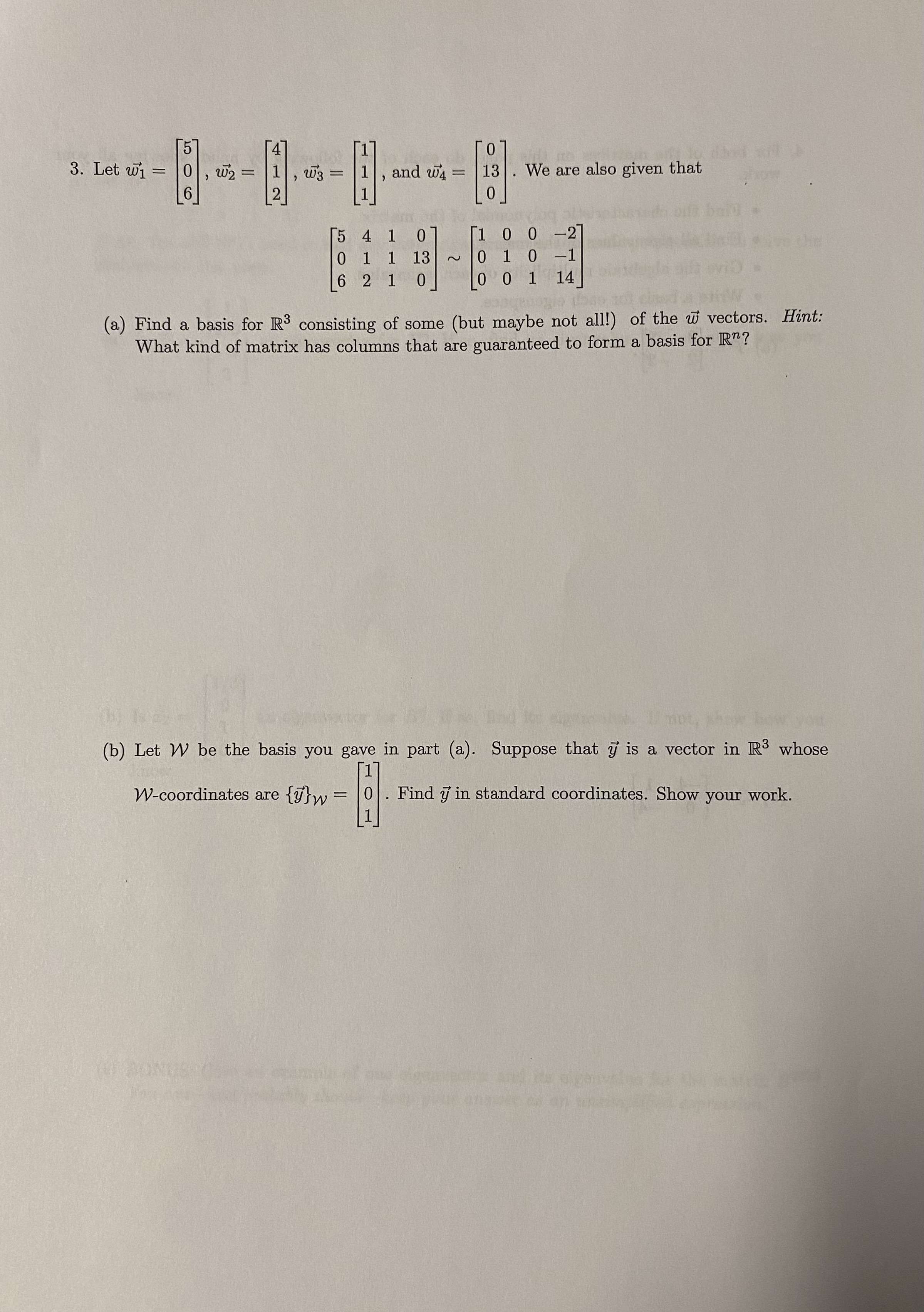 Solved Let vec(w)1=[506],vec(w2)=[412],vec(w3)=[111], ﻿and | Chegg.com