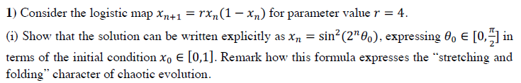 1) Consider the logistic map Xn+1 = rxn(1 – Xn) for | Chegg.com