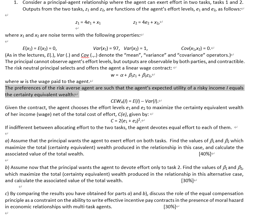 1. Consider a principal-agent relationship where the | Chegg.com