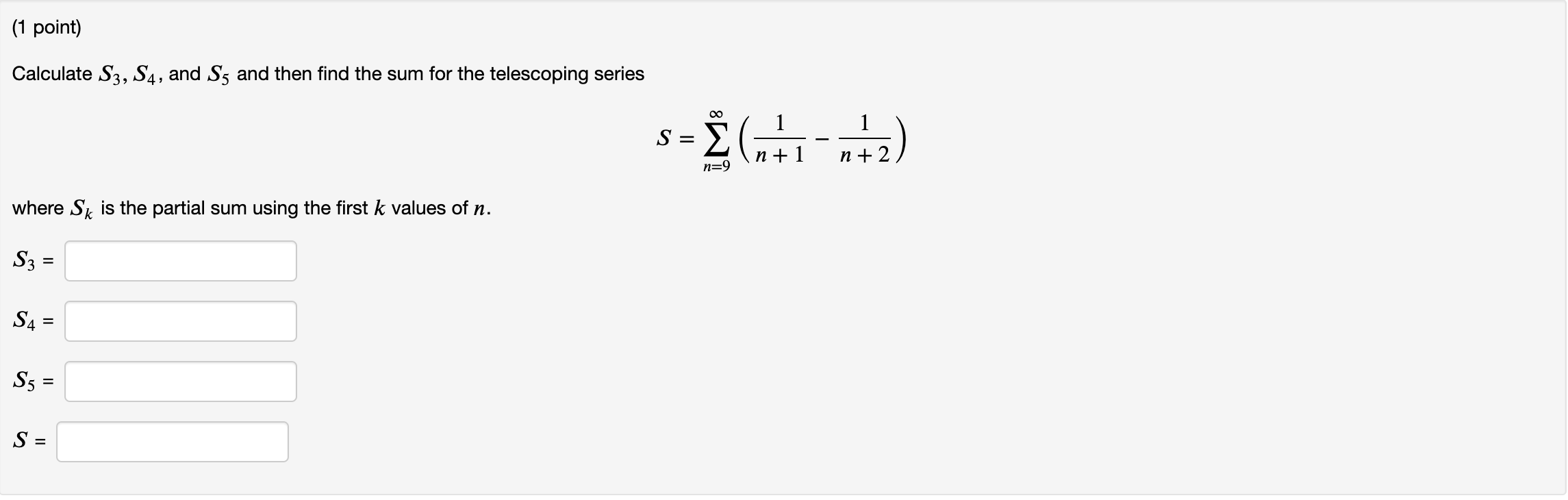 Solved (1 point) Calculate S3, S4, and S5 and then find the | Chegg.com