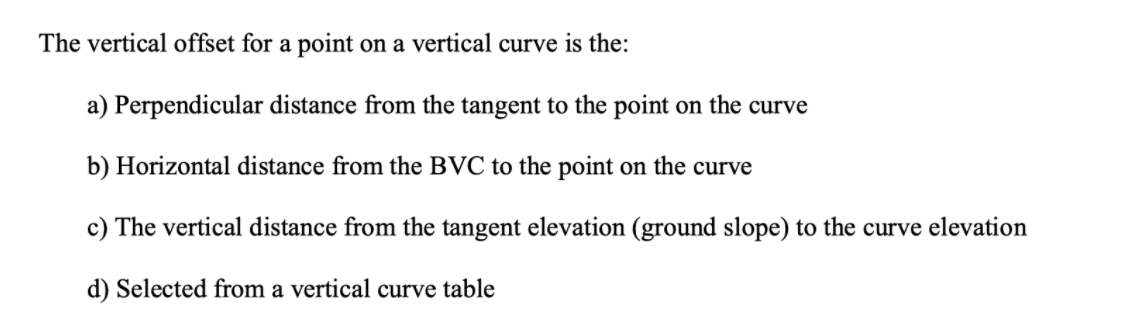 Solved The vertical offset for a point on a vertical curve | Chegg.com