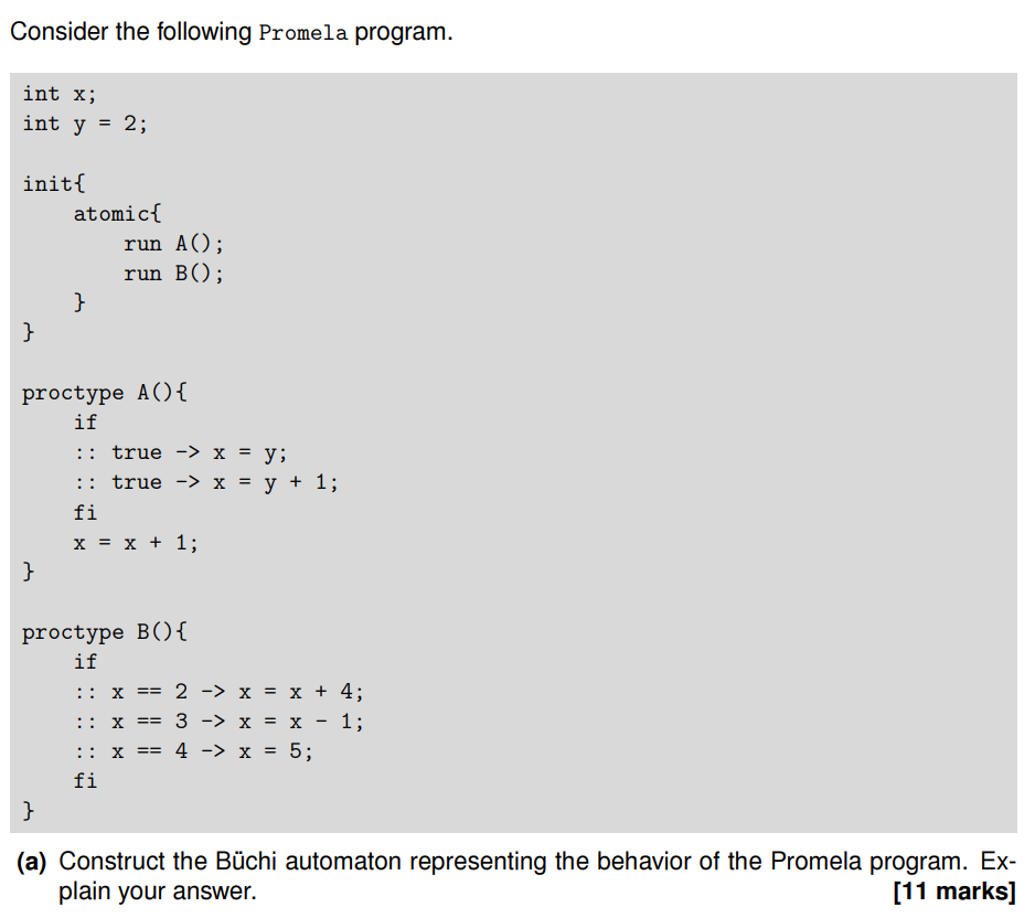 Solved Consider the following Promela program. int x; int y | Chegg.com