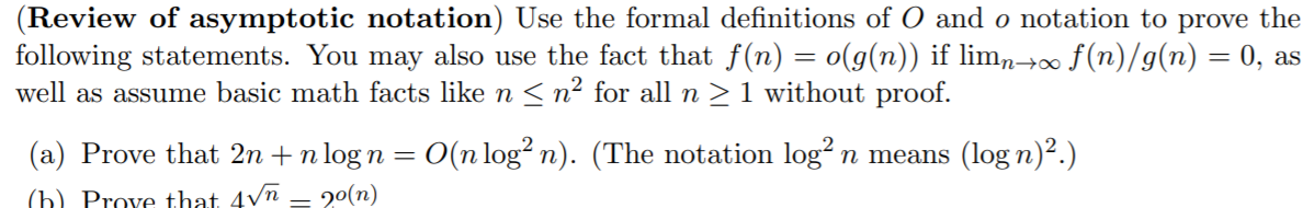 Solved (Review of asymptotic notation) Use the formal | Chegg.com