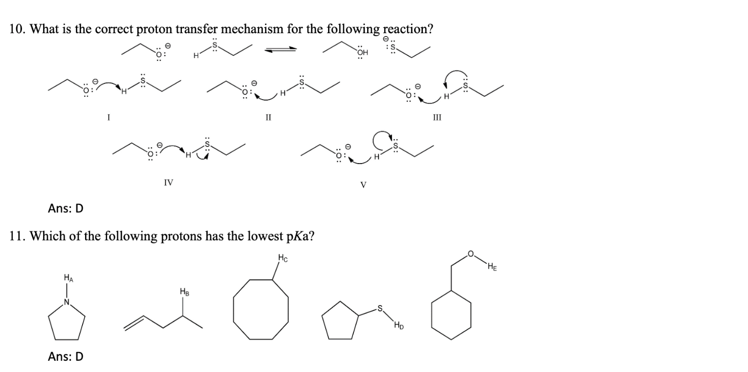 Solved 10. What is the correct proton transfer mechanism for | Chegg.com