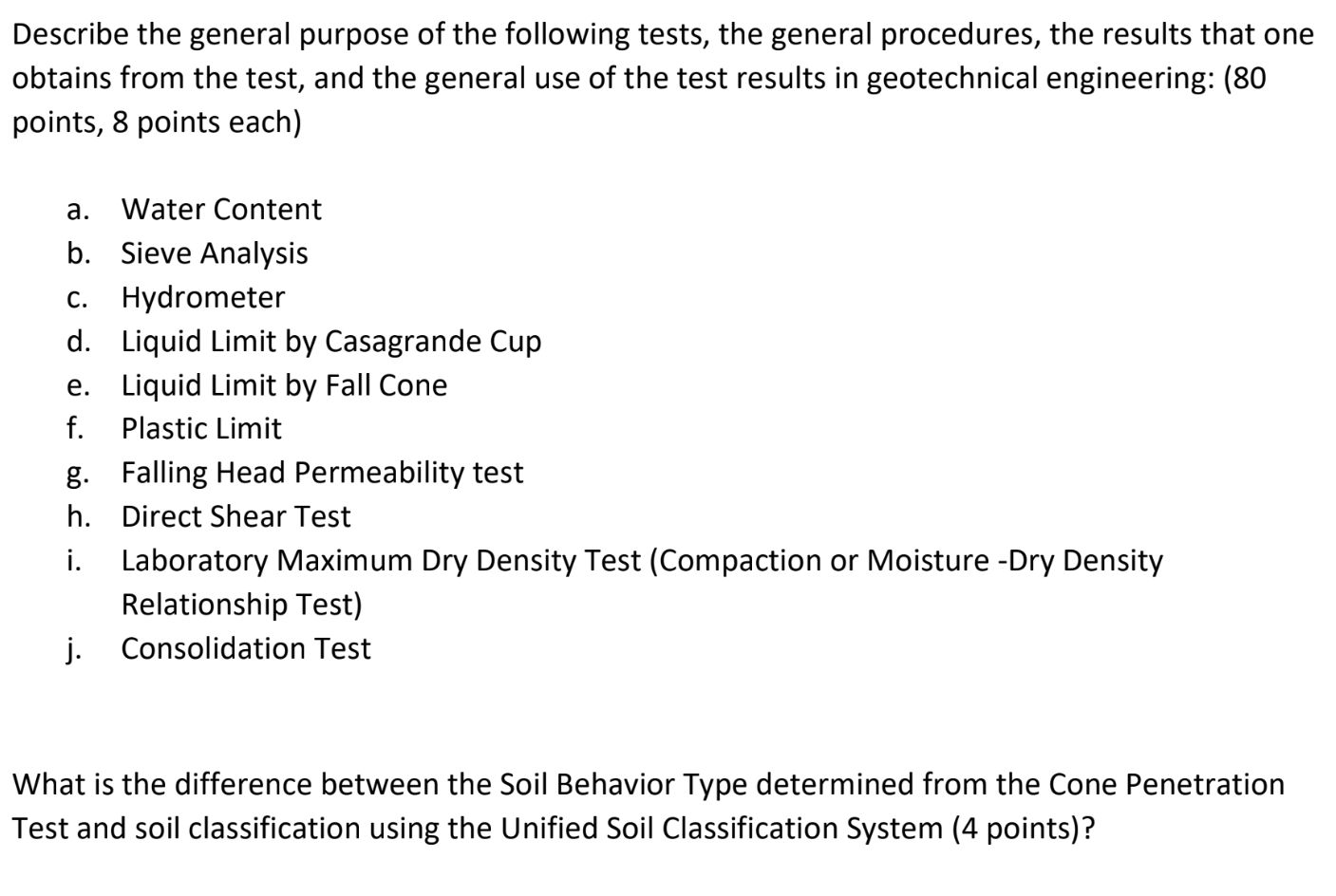Solved Describe the general purpose of the following tests, | Chegg.com