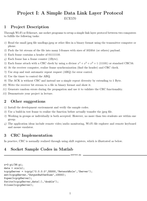 Project I: A Simple Data Link Layer Protocol ECE570 1 | Chegg.com
