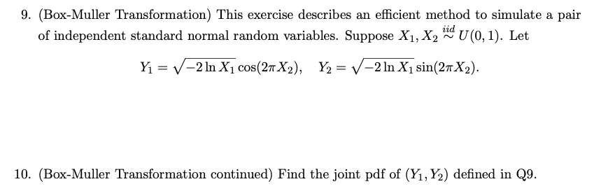 Solved 9. (Box-Muller Transformation) This exercise | Chegg.com