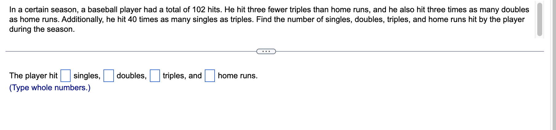 Solved In a certain season, a baseball player had a total of | Chegg.com