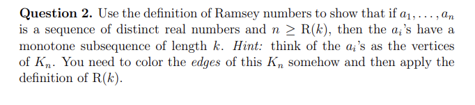 Question 2. Use the definition of Ramsey numbers to | Chegg.com