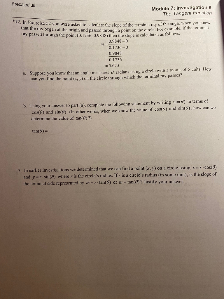 Solved Precalculus Module 7: Investigation 8 The Tangent | Chegg.com