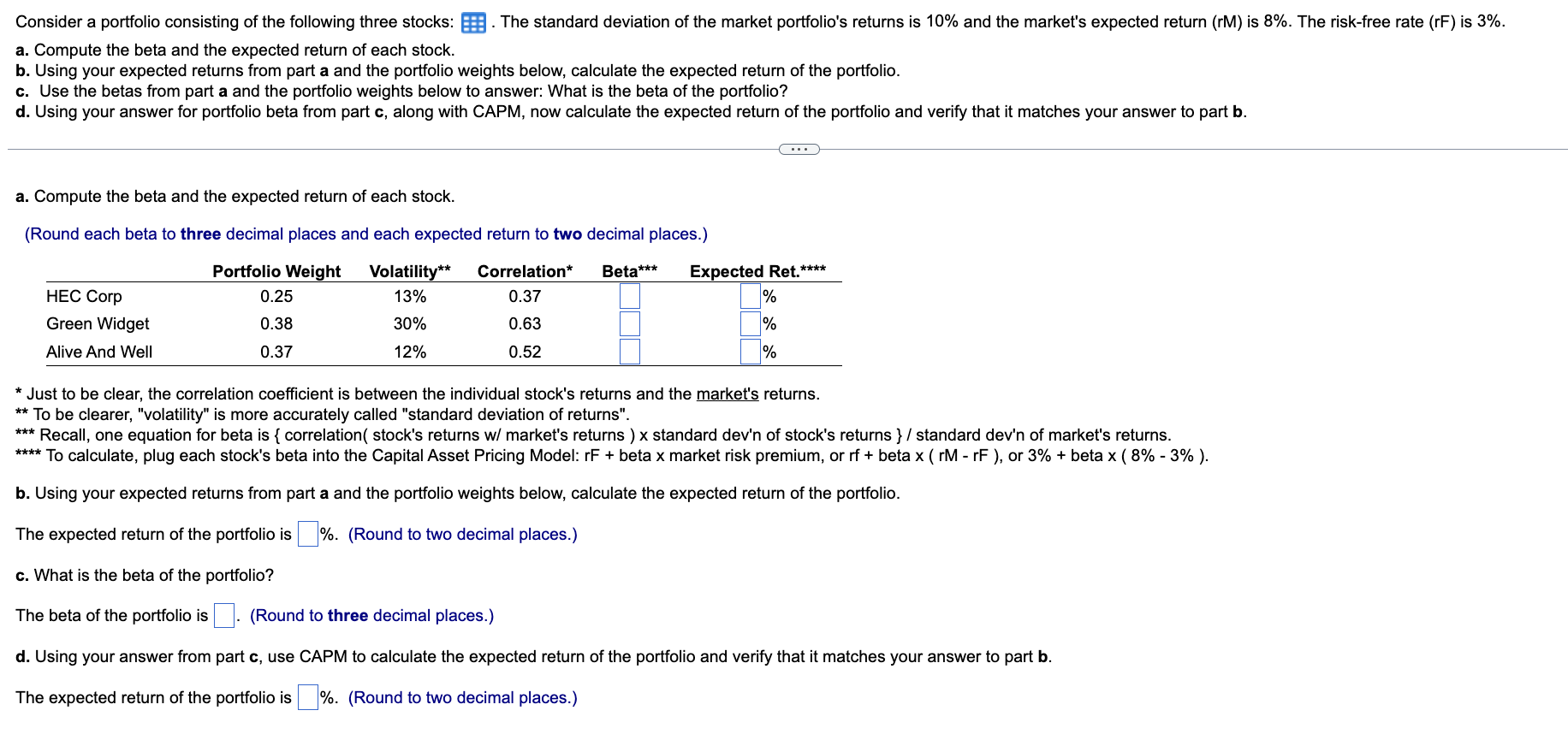 Solved a. Compute the beta and the expected return of each | Chegg.com Solved a. Compute the beta and the expected return of each | Chegg.com