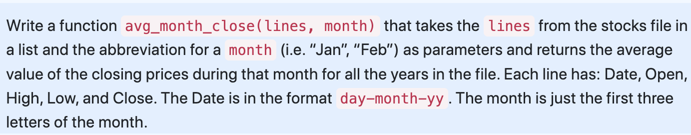 Solved Write a function avg_month_close(lines, ﻿month) ﻿that | Chegg.com