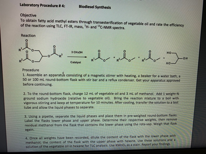 Solved Laboratory Procedure # 4: Biodiesel Synthesis | Chegg.com