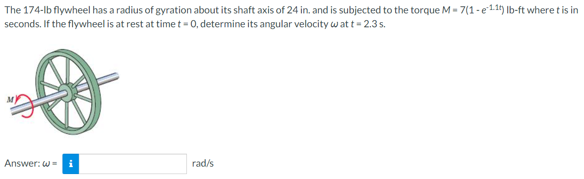Solved The 174−lb flywheel has a radius of gyration about | Chegg.com
