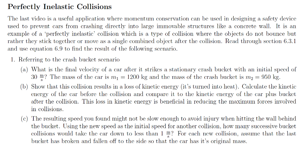 Solved Perfectly Inelastic Collisions The last video is a | Chegg.com