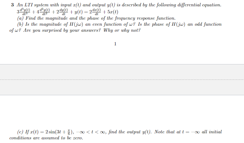 Solved 3 An LTI system with input x(t) and output y(t) is | Chegg.com