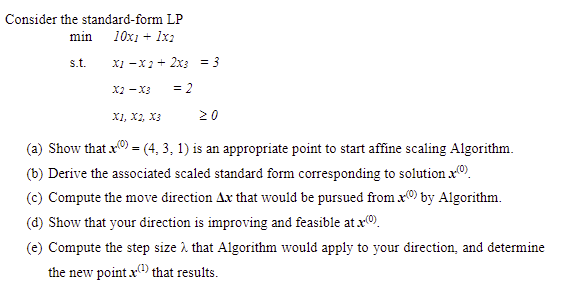 Solved Consider the standard-form LP min 10x1 + 1x2 s.t. XI | Chegg.com
