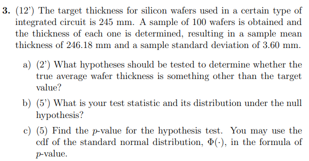 Solved 3. (12') ﻿The target thickness for silicon wafers | Chegg.com