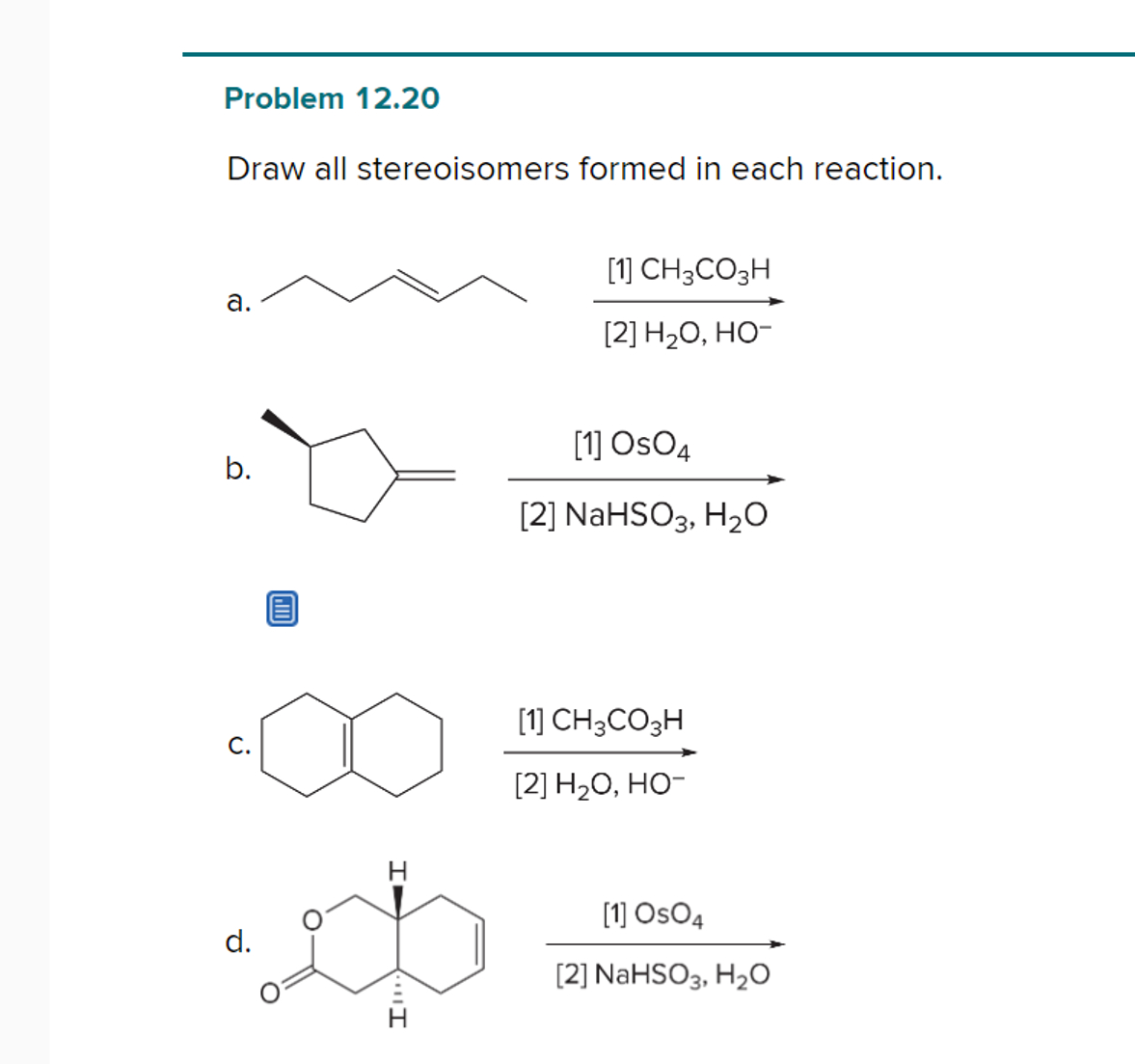 Solved Problem 12.20Draw all stereoisomers formed in each | Chegg.com