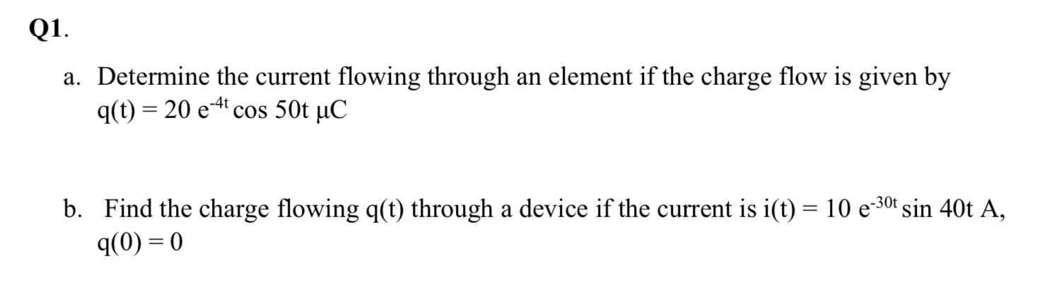 Solved Q1. a. Determine the current flowing through an | Chegg.com