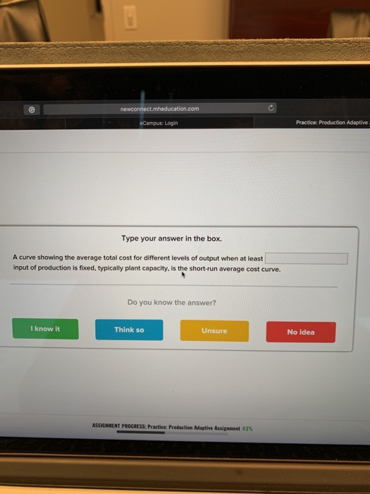 Solved eCampus: Login Practice: Production Adaptive Type | Chegg.com