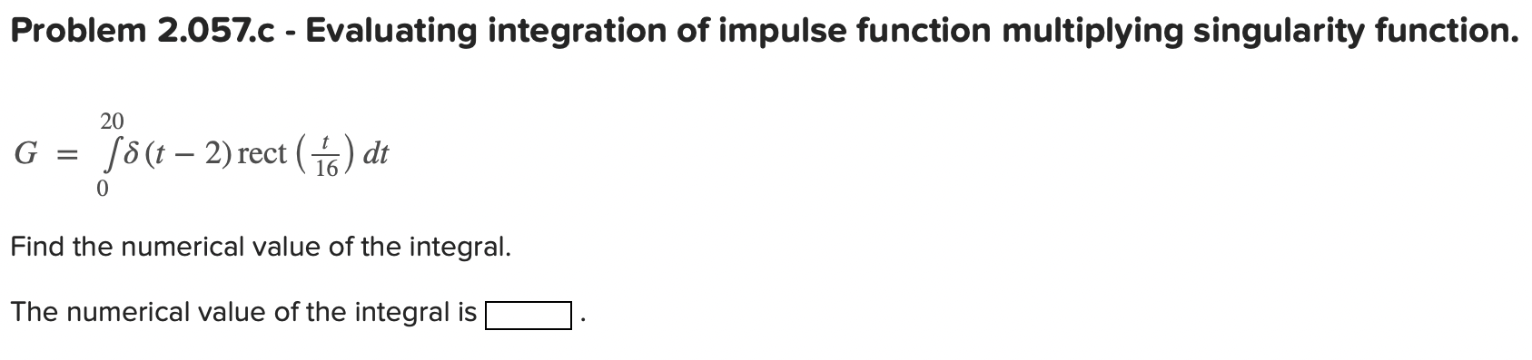 Solved Problem 2.057.c - Evaluating integration of impulse | Chegg.com
