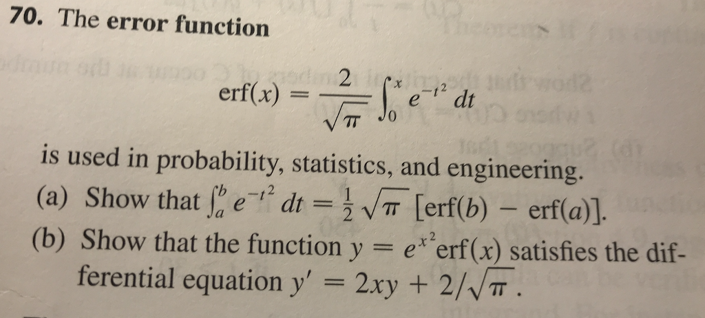 Solved 70. The error function erf(x) = e dt is used in | Chegg.com