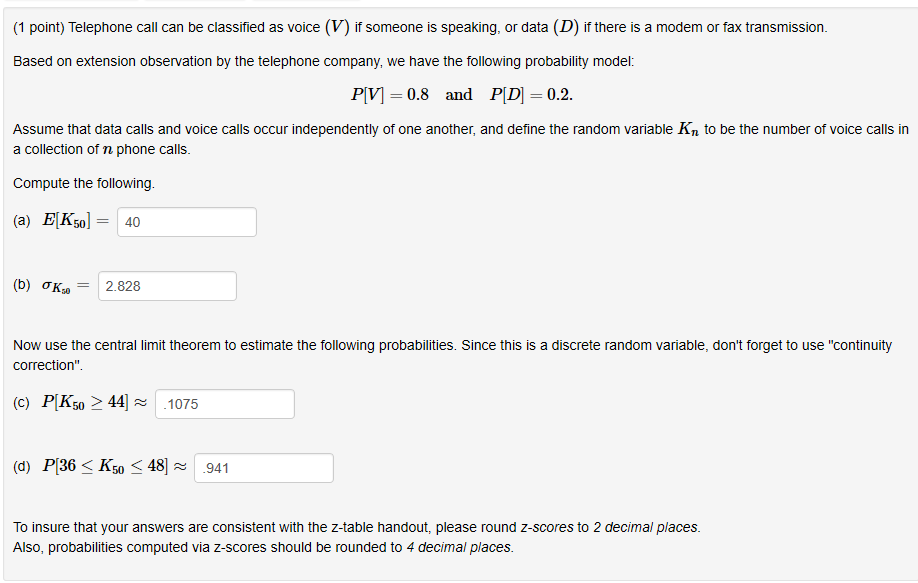 Solved (1 point) Telephone call can be classified as voice | Chegg.com
