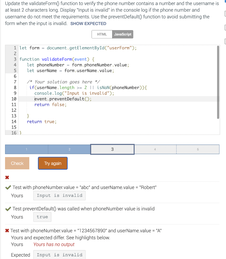 Solved Update the validateForm() function to verify the | Chegg.com