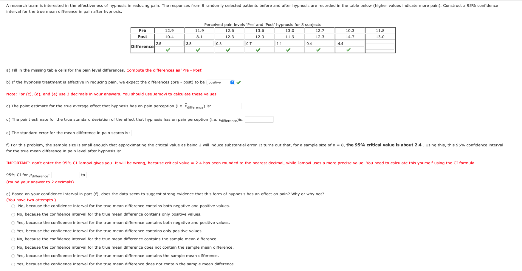 Solved interval for the true mean difference in pain after | Chegg.com