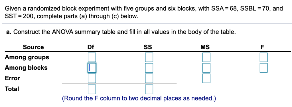 Solved Given a randomized block experiment with five groups | Chegg.com