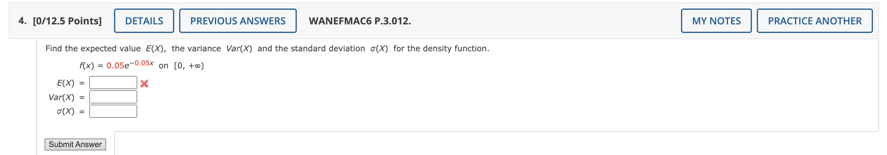 Solved Find the expected value E(X), the variance Var(X) and | Chegg.com