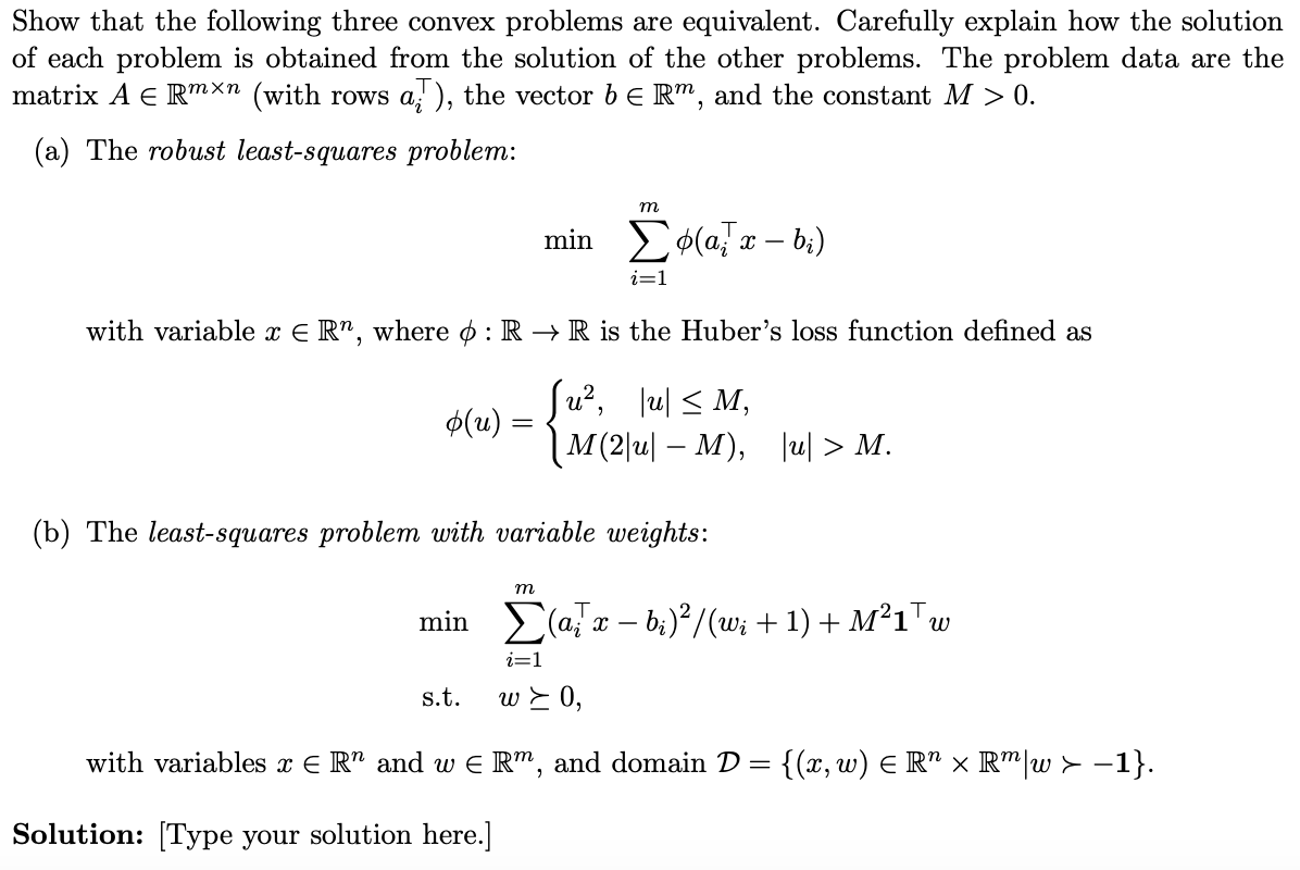 Solved Show that the following three convex problems are | Chegg.com