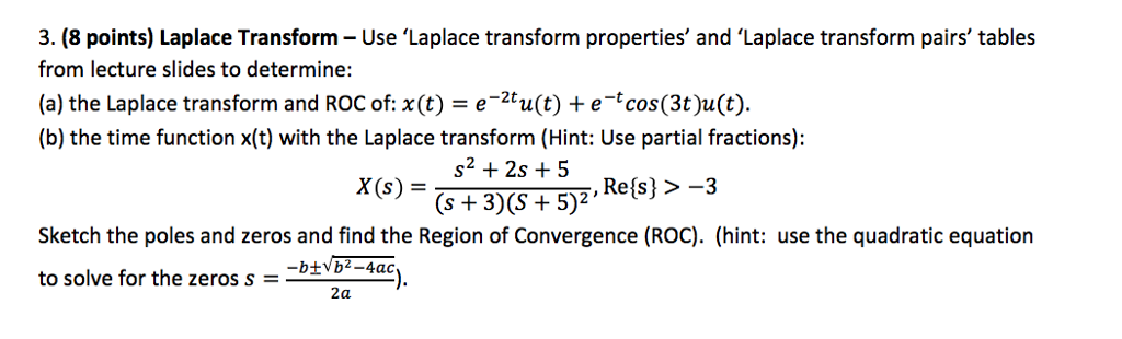 Solved 3. (8 points) Laplace Transform - Use 'Laplace | Chegg.com