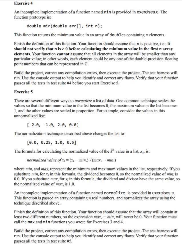 Solved Exercise 4 An incomplete implementation of a function | Chegg.com