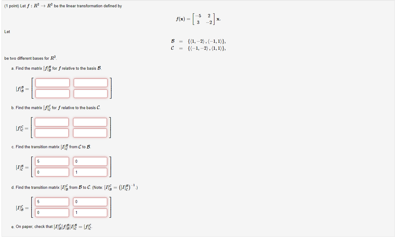 Solved (1 ﻿point) ﻿Let f:R2→R2 ﻿be the linear transformation | Chegg.com